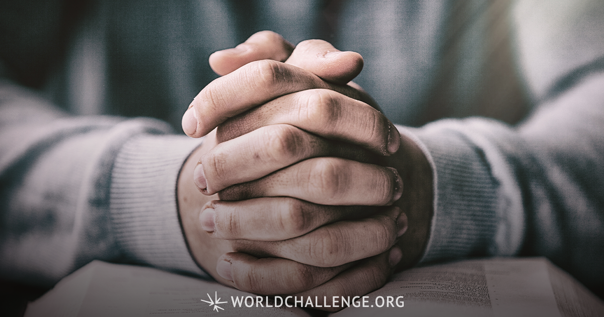 Creyendo que Dios Oye Tu Clamor | worldchallenge.org